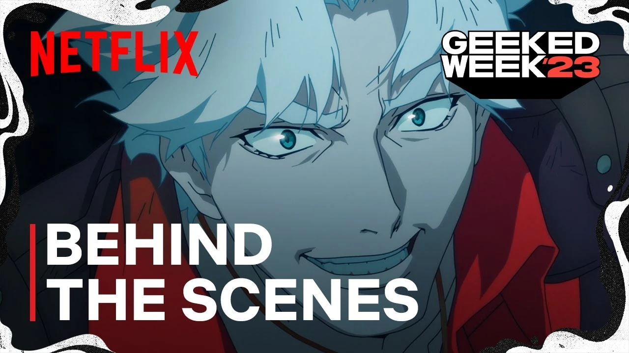 Devil May Cry | Creator BTS Featurette | Geeked Week '23 | Netflix | Fandom
