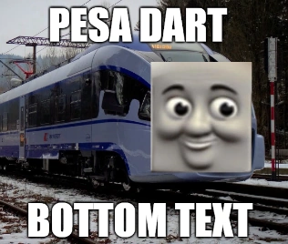 I saw the name of that train and I already thought of this dead meme ...