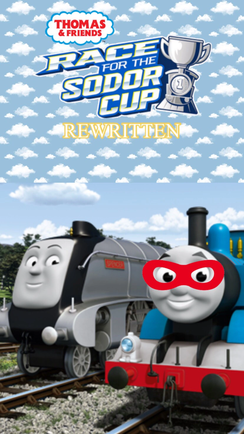 Race for The Sodor Cup Rewrite Poster edit | Fandom