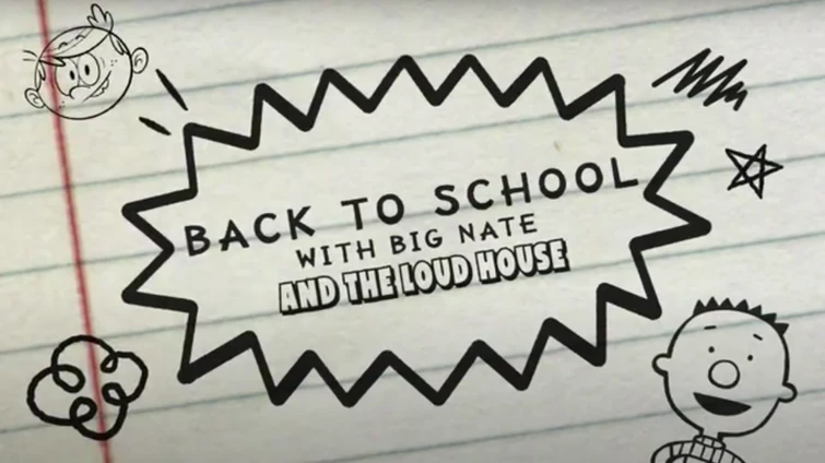 Happy 2nd Anniversary To Back To School With Big Nate And The Loud ...
