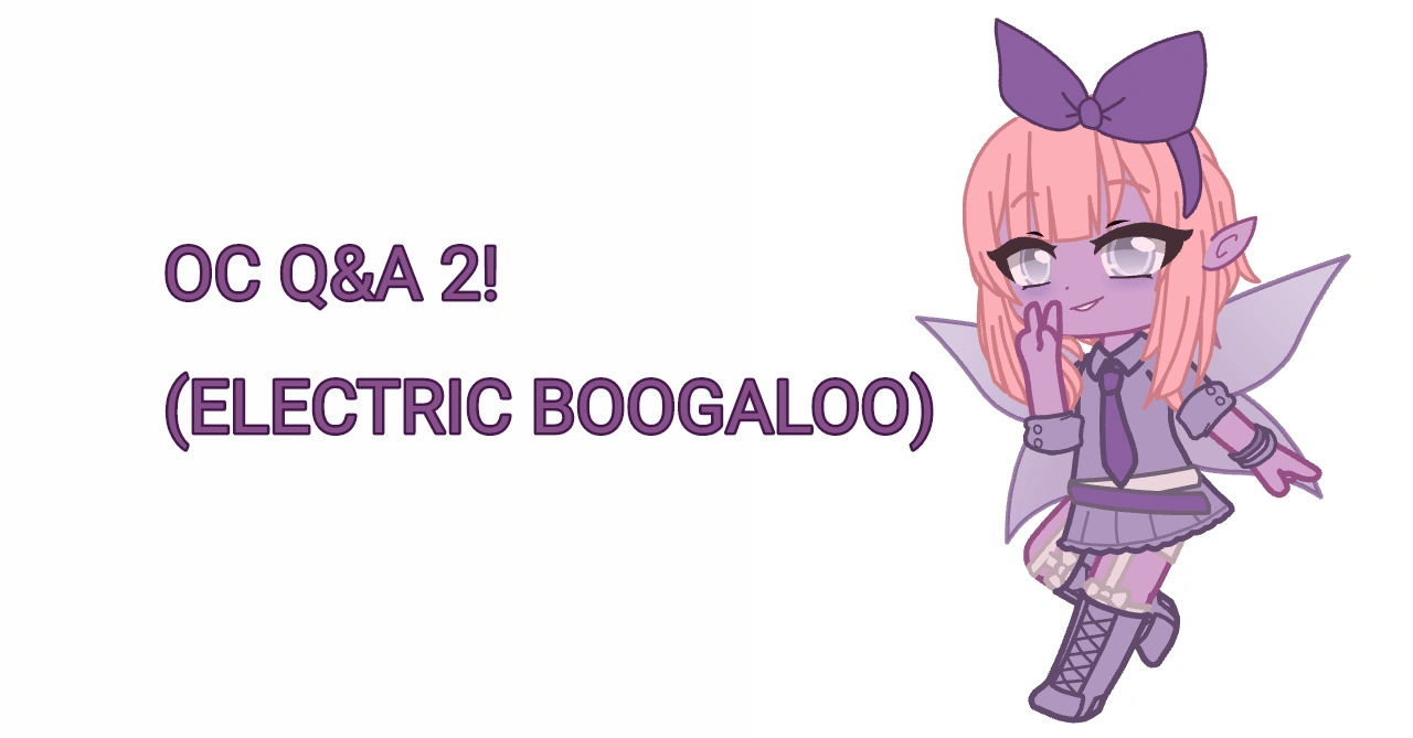 OC Q&A 2!! | Fandom
