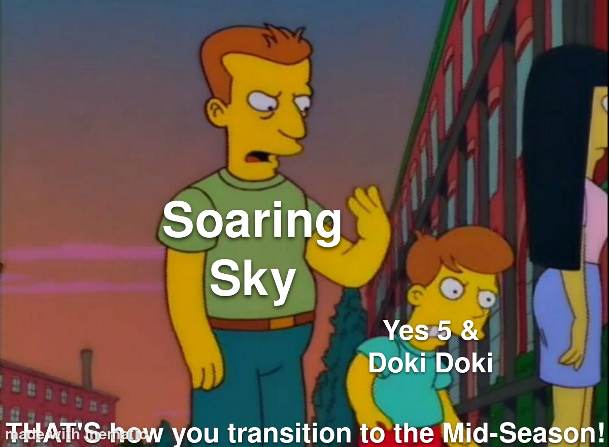 Soaring Sky had a SMOOTH transition into its Mid-Season. Unlike 2 other ...