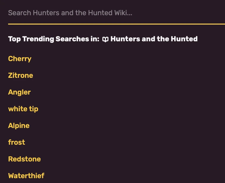 Discuss Everything About Hunters and the Hunted Wiki | Fandom