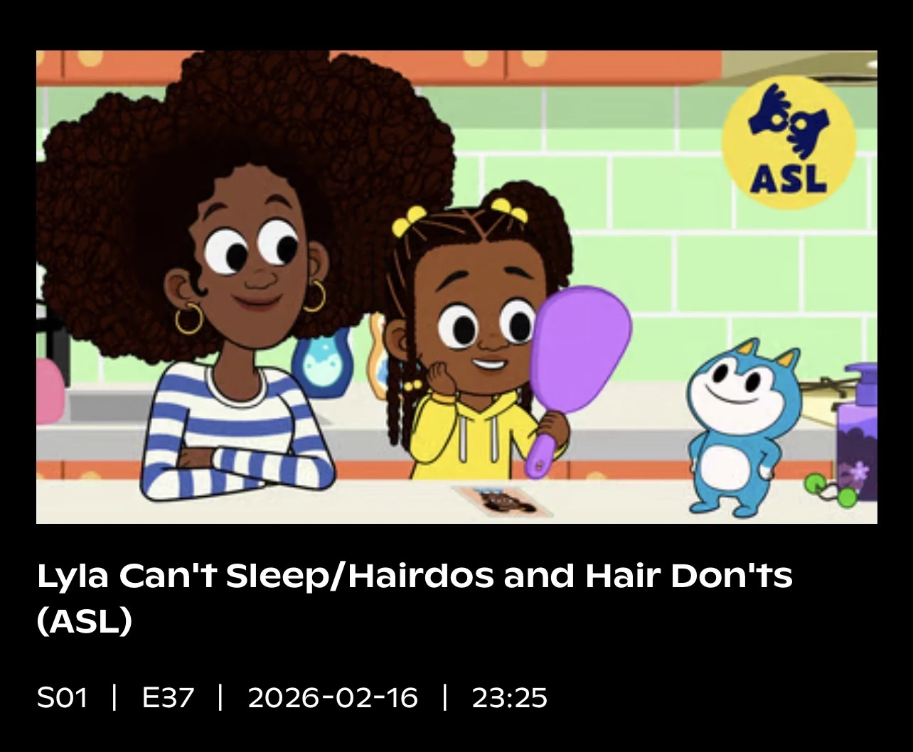Lyla in the Loop episode: Lyla Can’t Sleep/Hairdos and Hair Don’ts on ...
