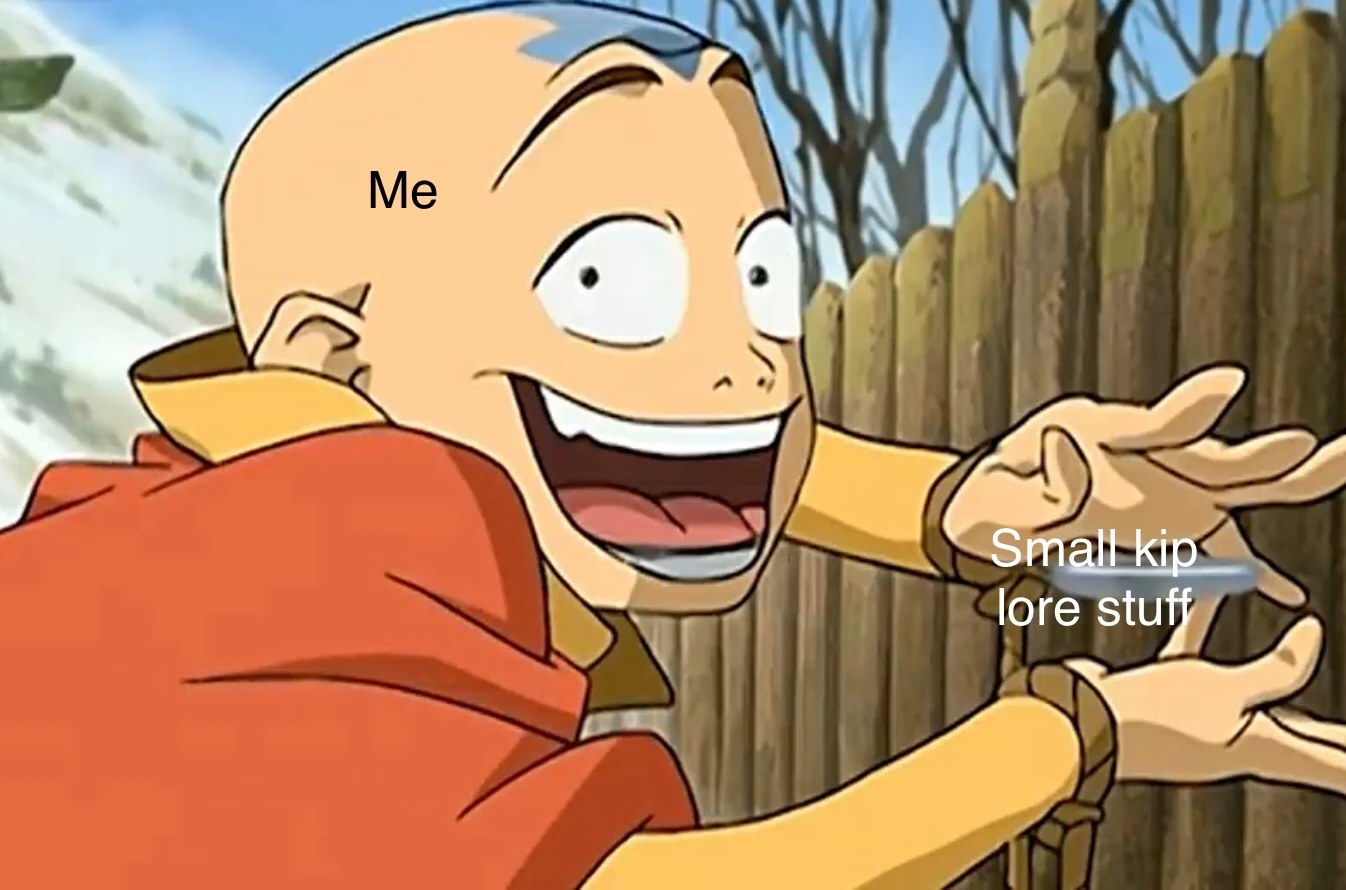 Time for a tiny bit of kip lore | Fandom