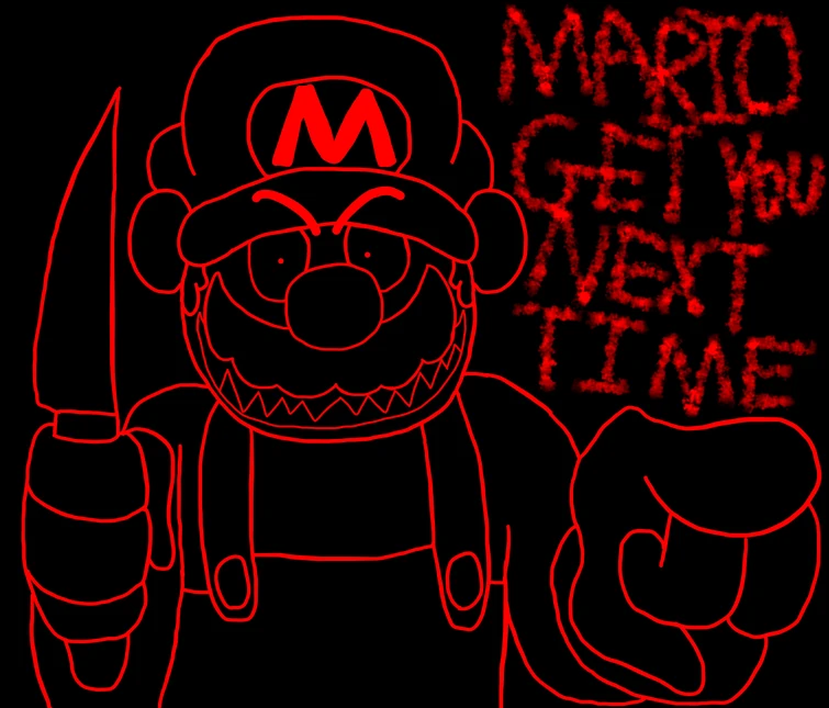 MARIO GET YOU NEXT TIME | Fandom