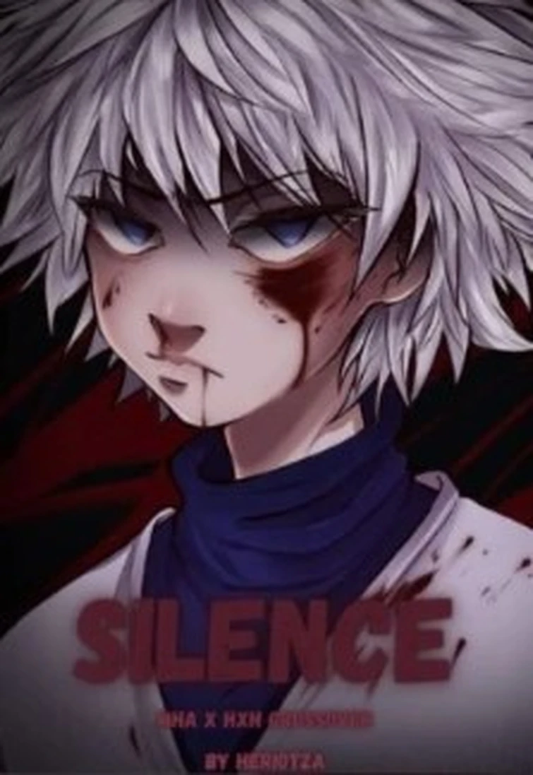 Silence - Prologue | Fandom