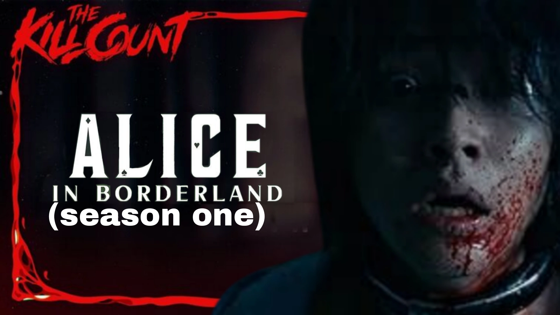 Alice in borderland s1(2020) kill count | Fandom