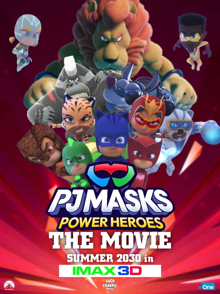 My New Movie Posters for "PJ Masks Power Heroes: The Movie" | Fandom