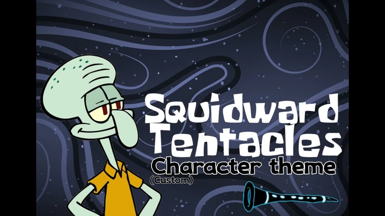 I made a theme for squidward tenticles | Fandom