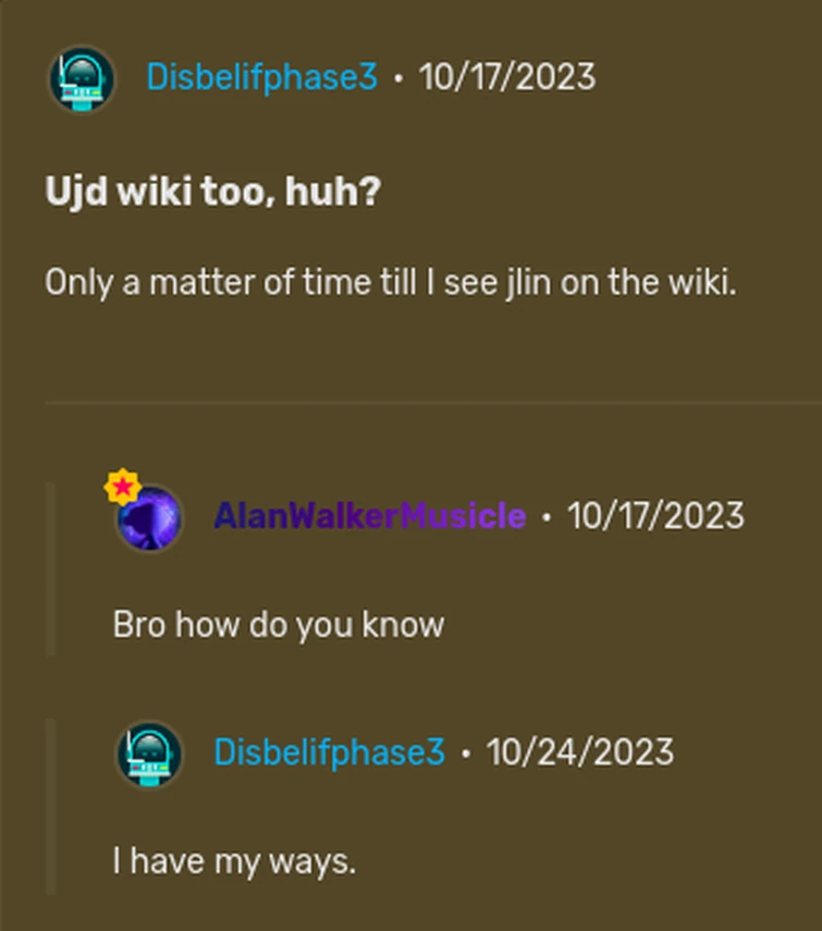 guys i think the ujd wiki is spying on me | Fandom