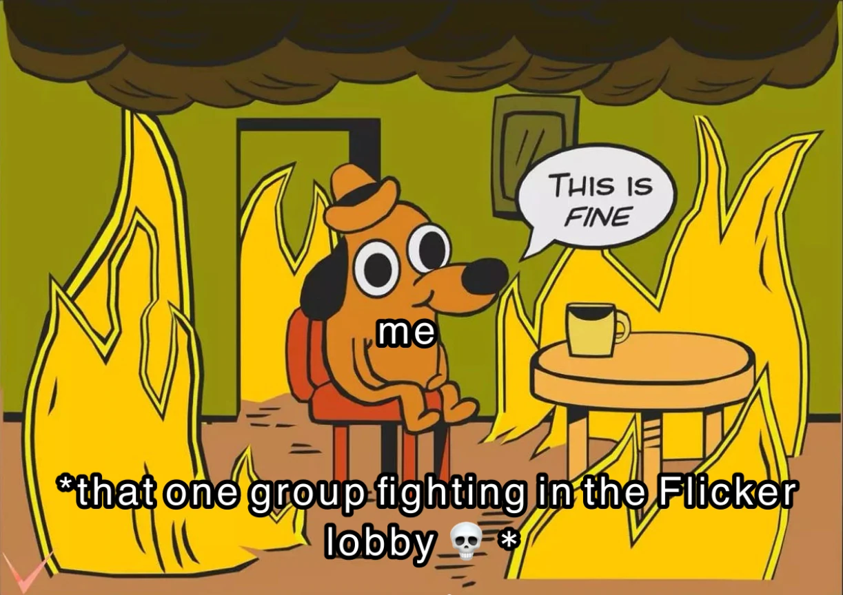 THE FLICKER MEMES HAVE BEEN RESTOCKED 💪💪💪 | Fandom