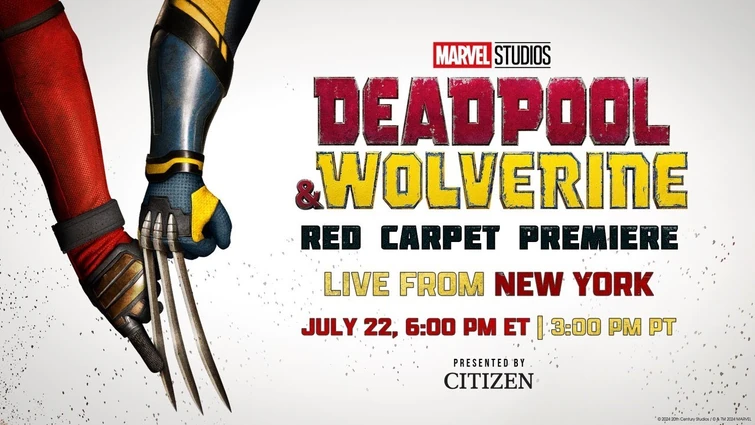 Deadpool & Wolverine Red Carpet Premiere | Fandom