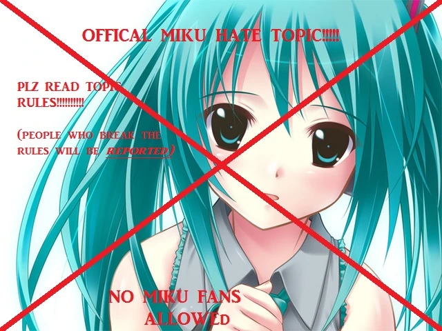 reply to this post if you are a based Miku HATER /nsrs | Fandom