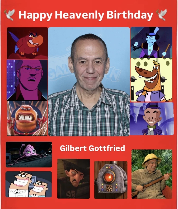 🕊️🎂 Happy Heavenly Birthday to Gilbert Gottfried 🎂🕊️ | Fandom