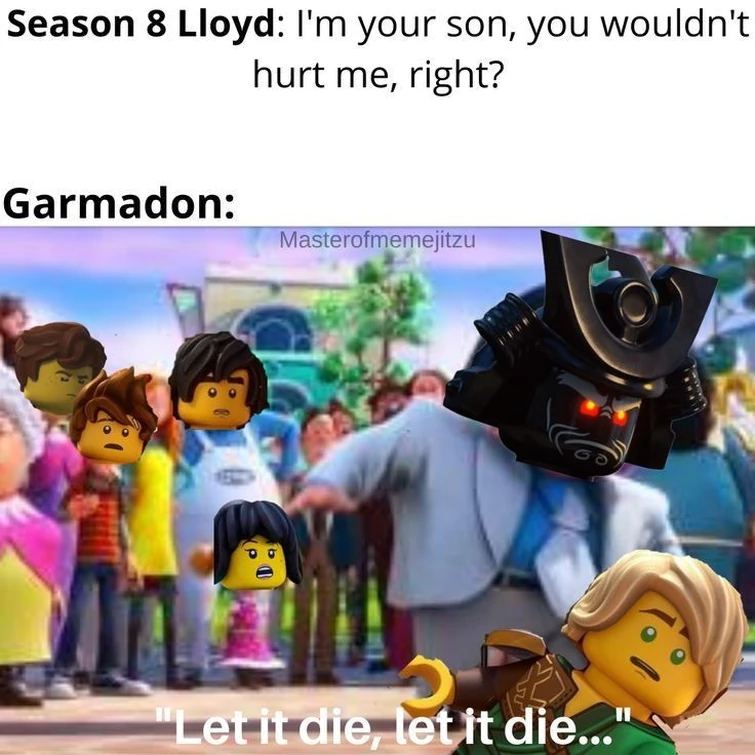 Exquisite Ninjago memes with EXTRA spice and cooked by the finest chefs ...