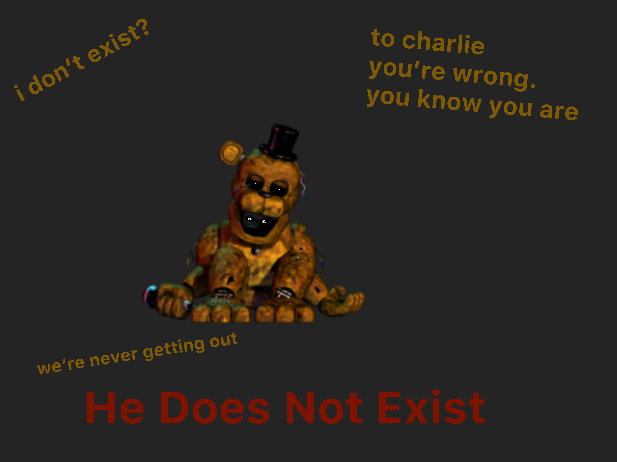 He does not exist | Fandom