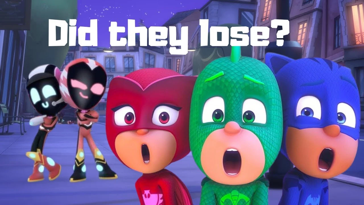 did the PJ Masks lose this episode? | Fandom