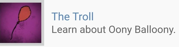 So apparently Oony is supposed to be a troll??? Huh????? | Fandom