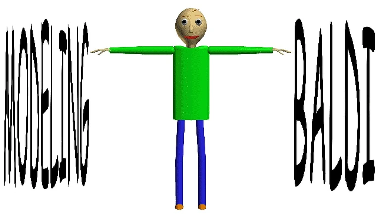 Super accurate baldi model for me. What do you think? Just i need to ...