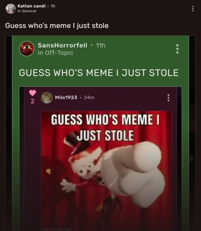 Guess who's meme I just stole | Fandom