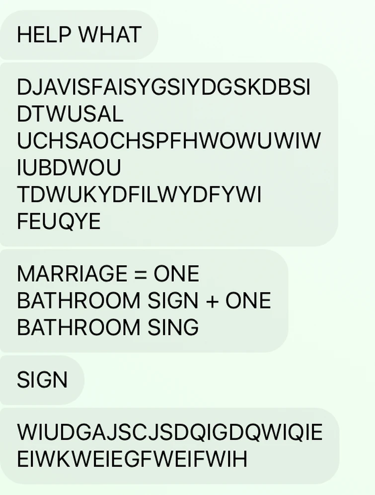 unhinged out of context messages from me and my friends | Fandom