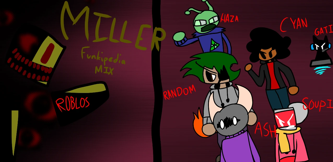 MILLER - FUNKIPEDIA MIX | Fandom
