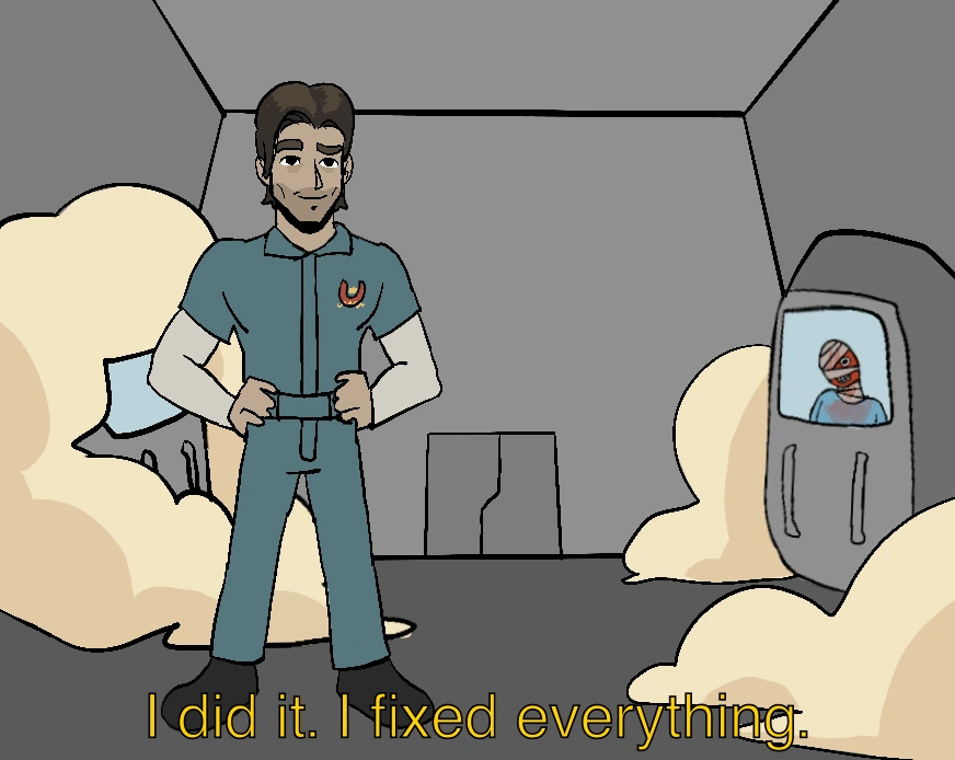 I did it. I fixed everything. | Fandom