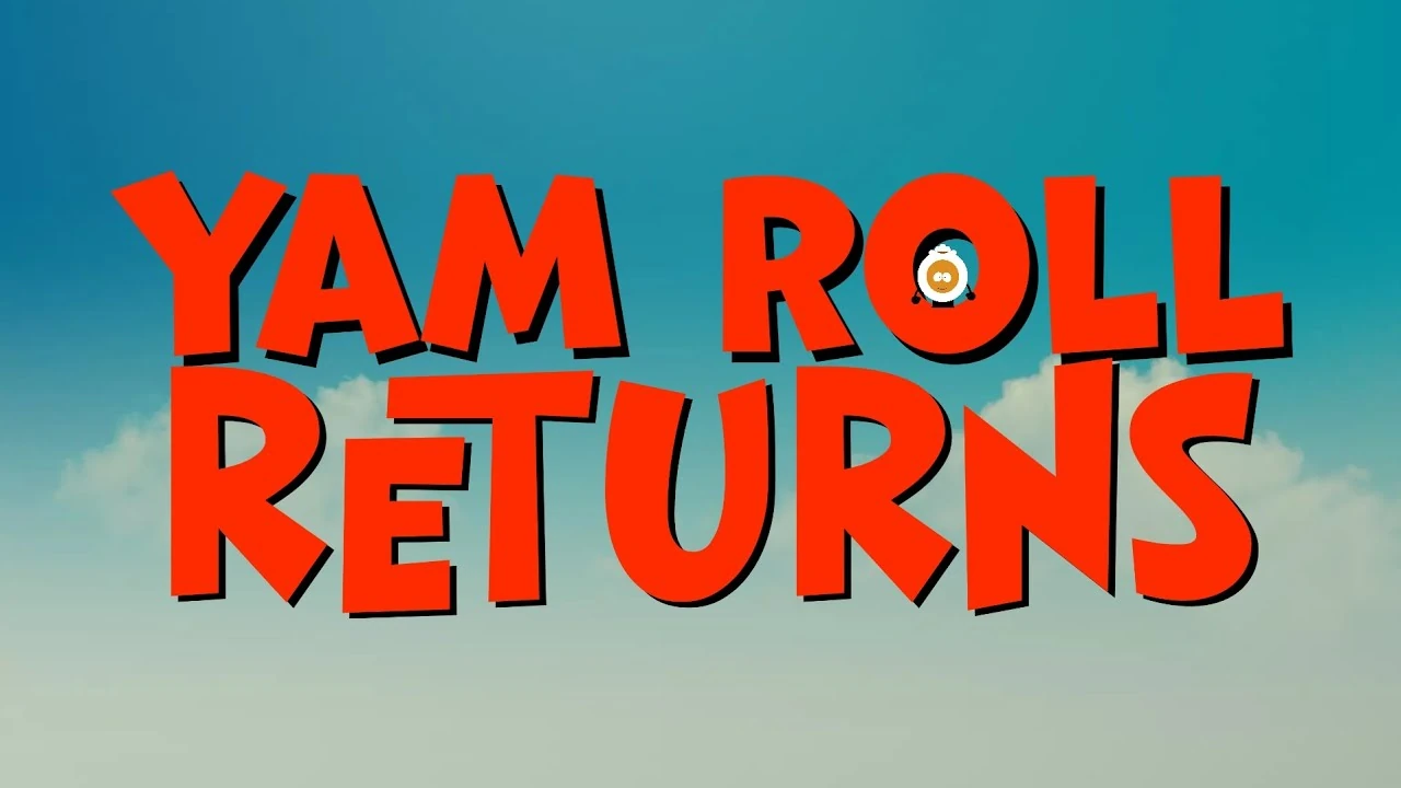 bro made yam roll in south park 💀💀💀 | Fandom