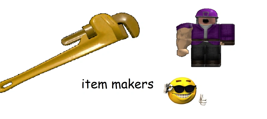Item Makers | Fandom