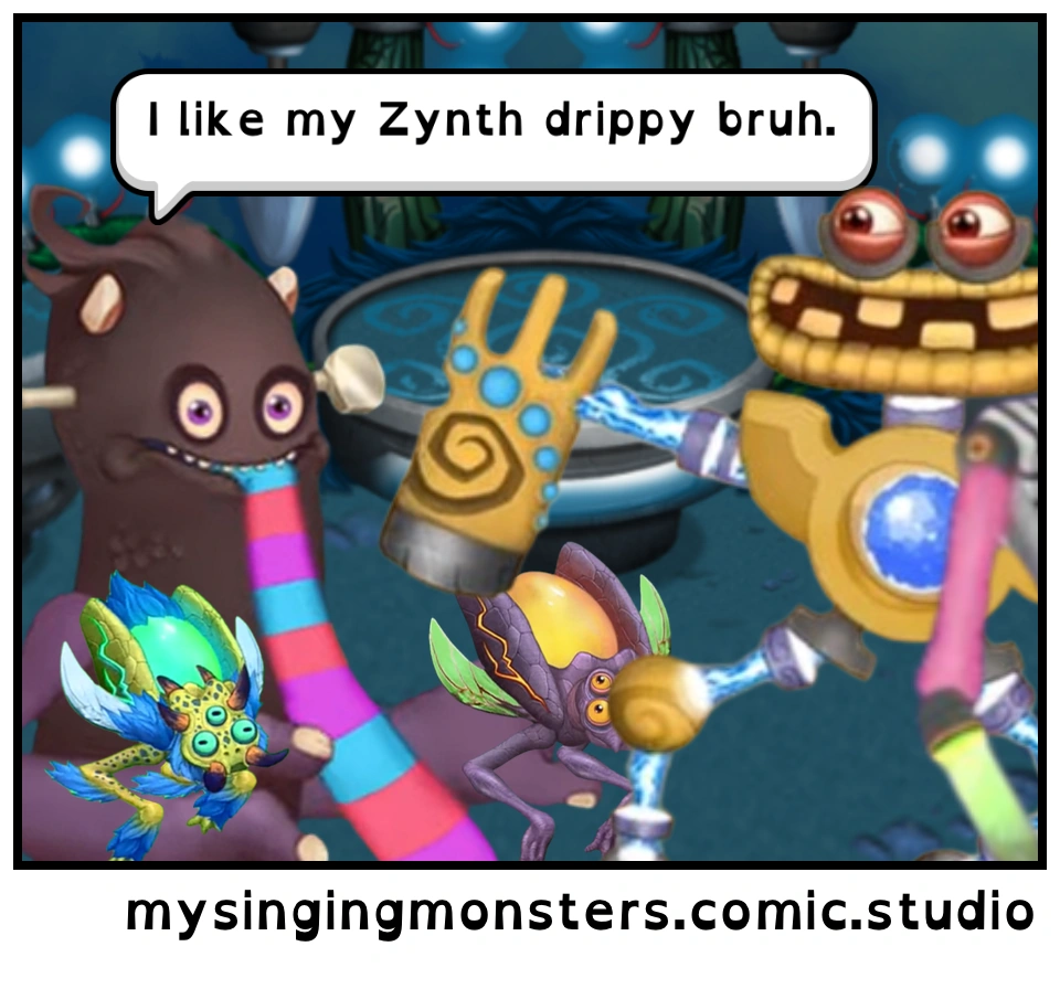 I like my Zynth drippy bruh 🗣️🗣️🗣️ | Fandom