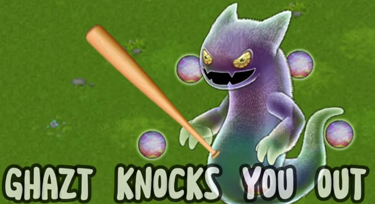 “Ghazt knocks you out” | Fandom