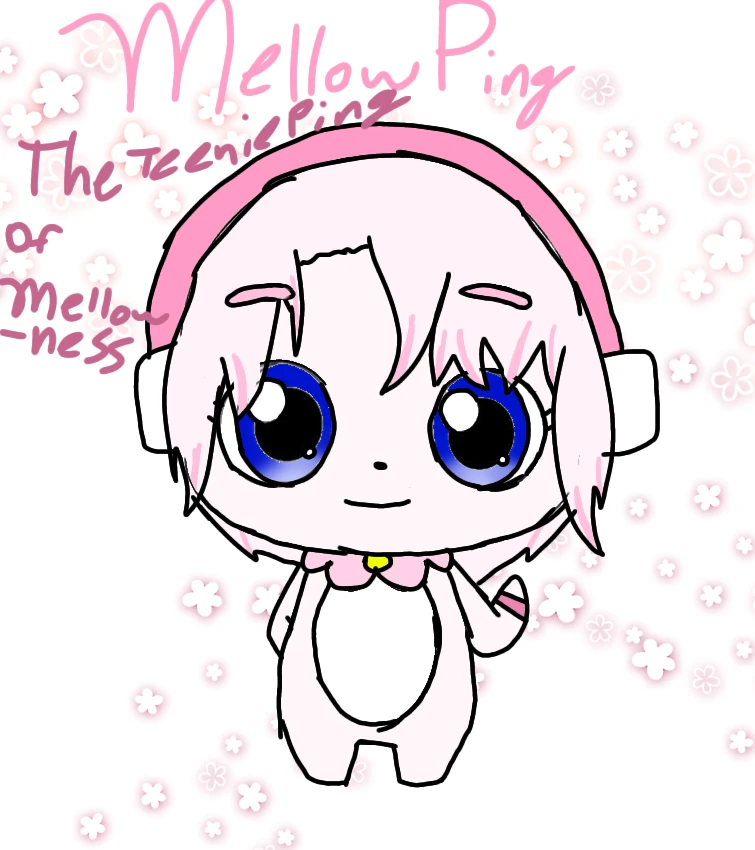 MellowPing!!!!! | Fandom