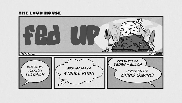 Fed up title card in black and white style | Fandom