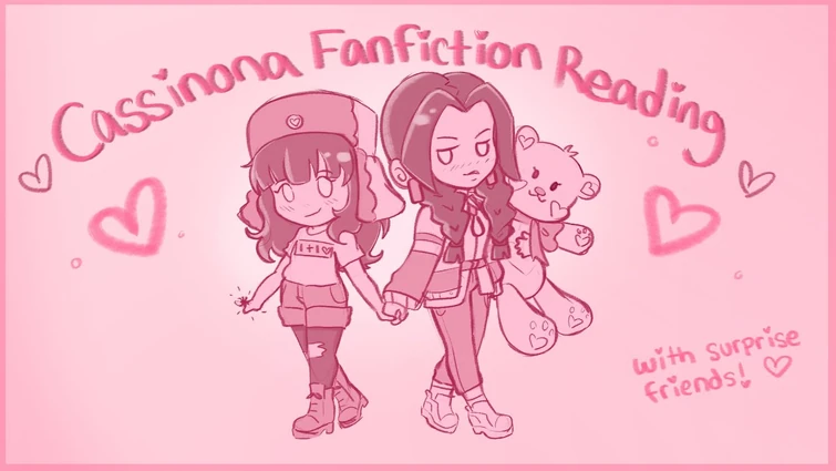 the cassinona fanfic thing 🙀 | Fandom