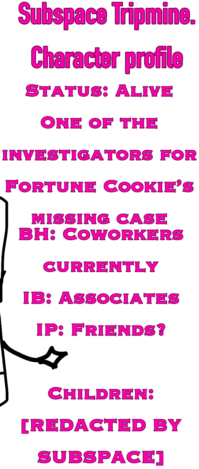 Guys Subspace’s character profile yippeeee I’m almost done trust | Fandom