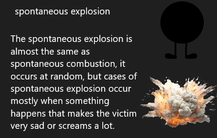 spontaneous explosion | Fandom