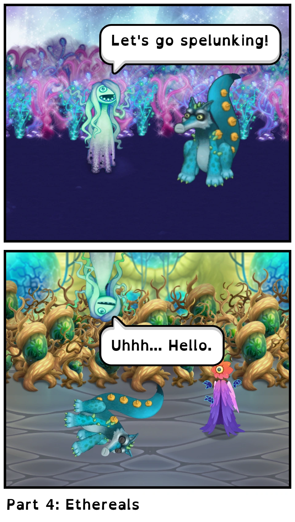 Part 4: Ethereals! | Fandom