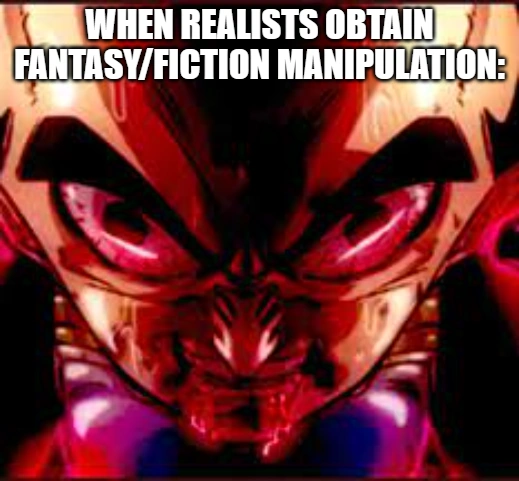 Realists meme i made | Fandom