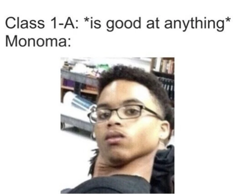 Memes because I had nothing better to do but look for memes and post them