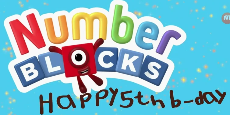 Happy Birthday Numberblocks!! | Fandom