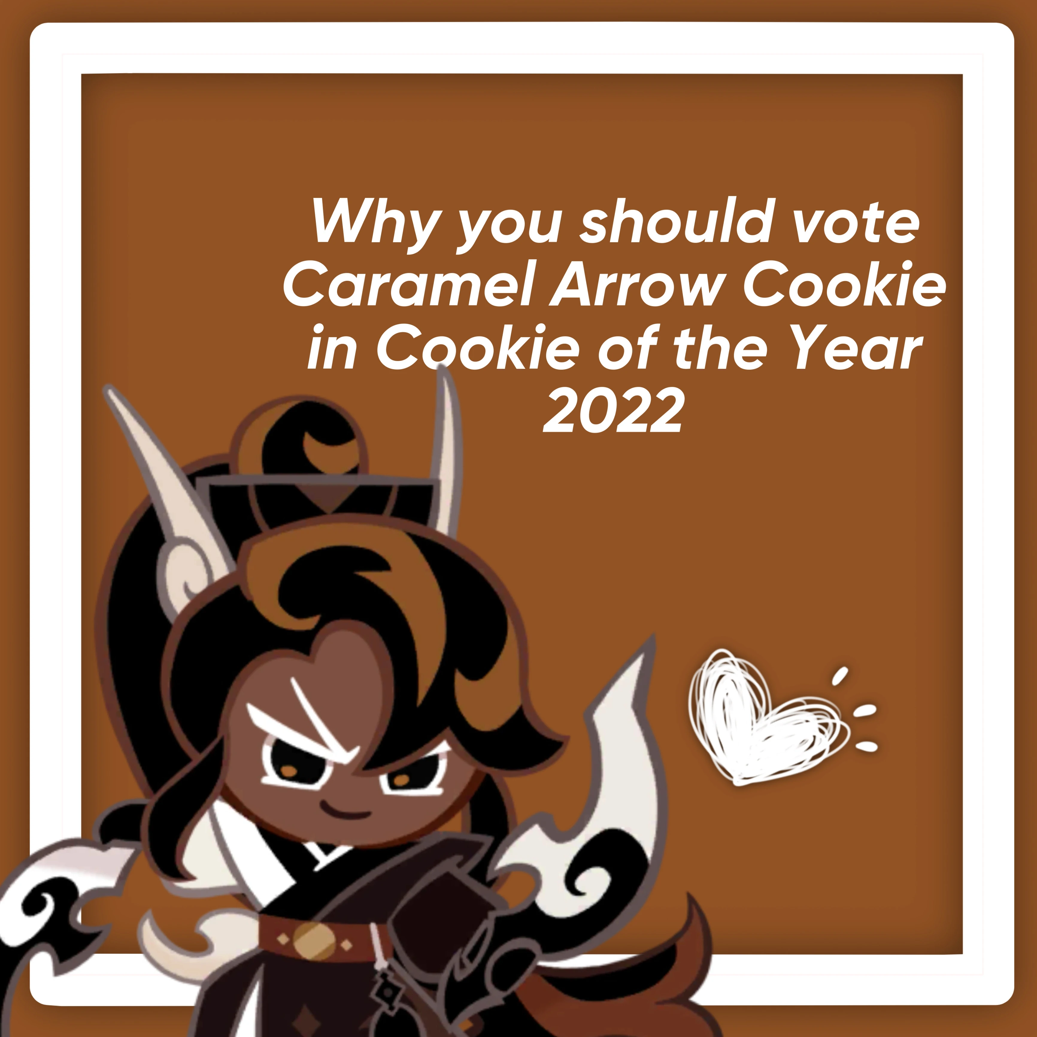 Why you should vote Caramel Arrow Cookie in Cookie of the Year 2022 ...
