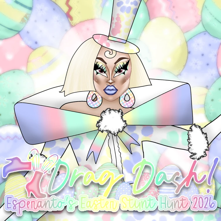 Drag Dash! Esperanto's Easter Stunt Hunt '26 Cast Reveal! | Fandom