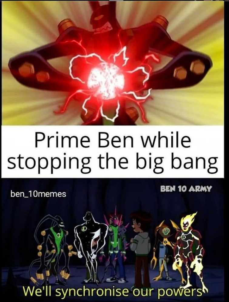 Send in some Ben 10 memes | Fandom