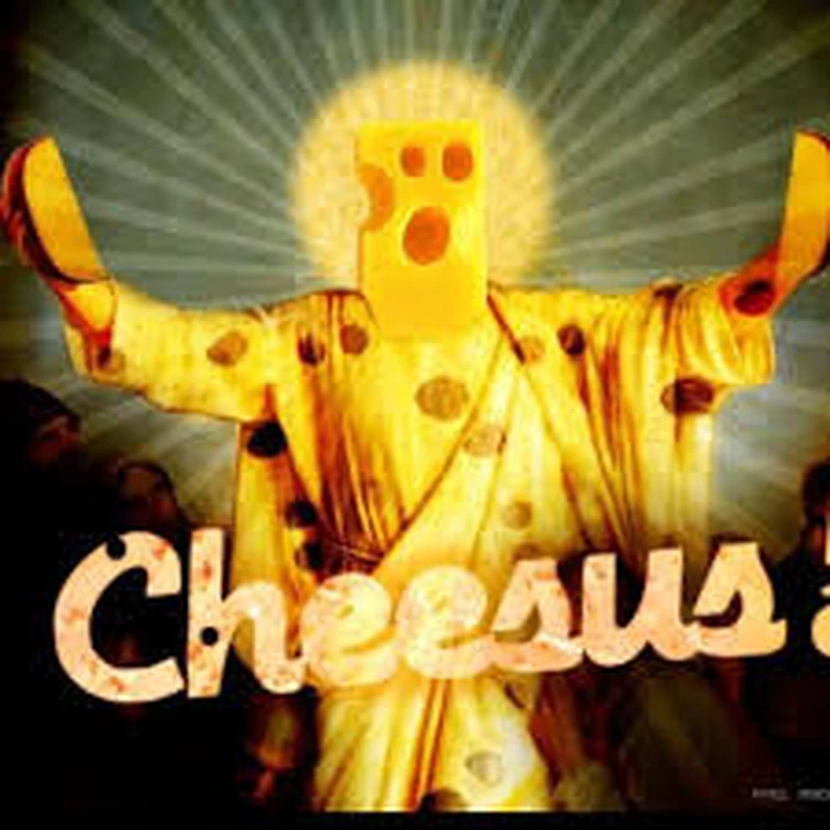 Cheesus | Fandom