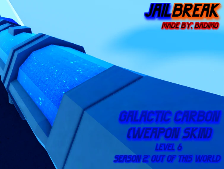 GOT THE GALACTIC CARBON (WEAPON SKIN) BOI! | Fandom