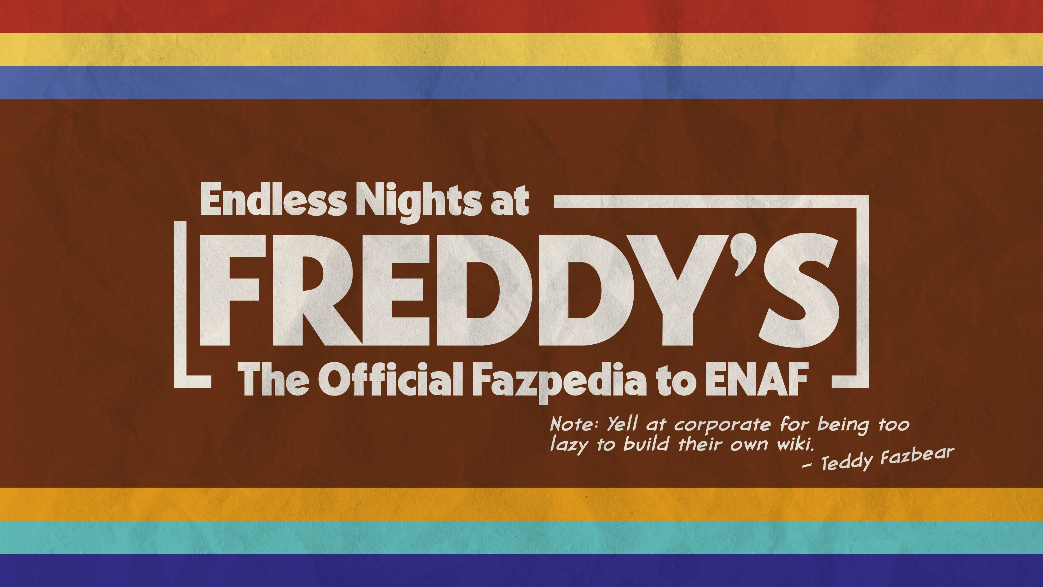 ENAF Wiki Update #1: The Ultimate Fazpedia is Born! | Fandom