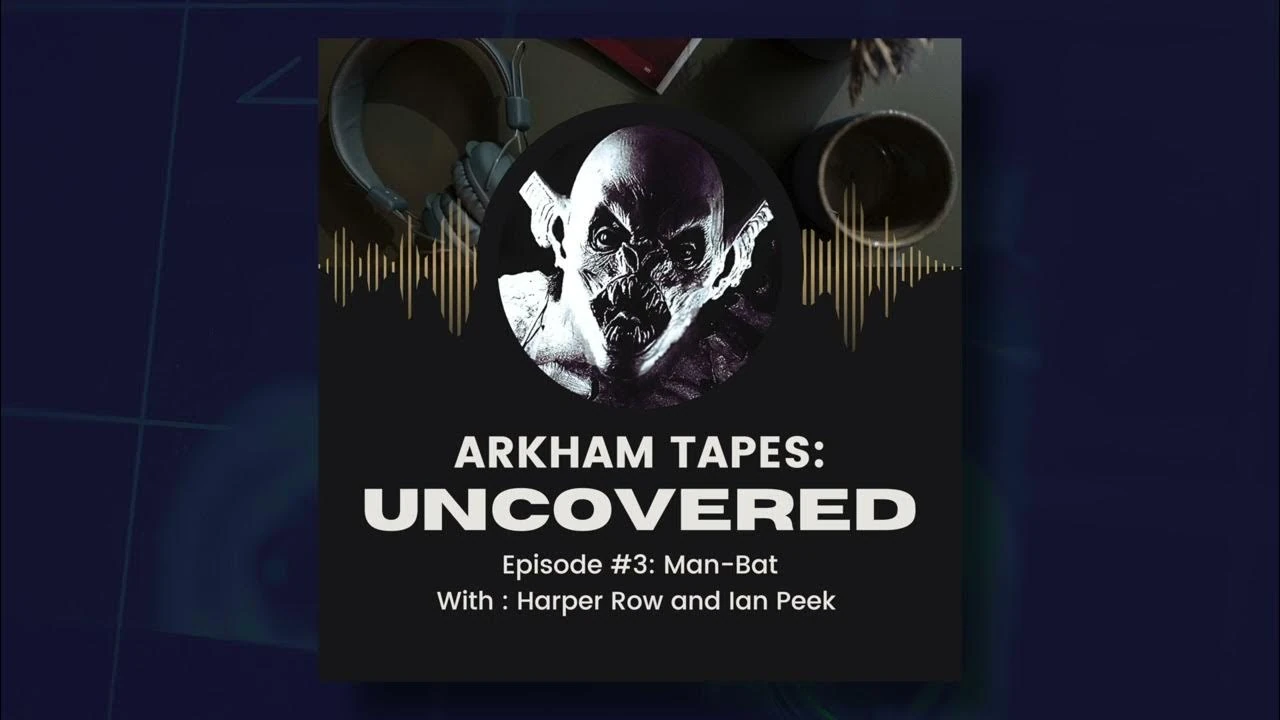 MAN-BAT: Science to the Extreme // ARKHAM TAPES: UNCOVERED S1E3 | Fandom
