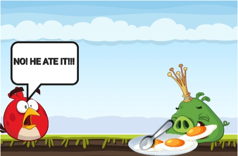 King Pig Finally Gets To Eat The Eggs | Fandom