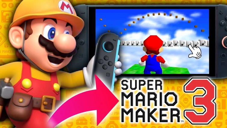 MARIO MAKER 3 IS ACTUALLY COMING IN 51 DAYS ALONG WITH SWITCH 2!!! | Fandom